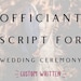 Customized Officiant Script, Wedding Ceremony Script, Personalized ...