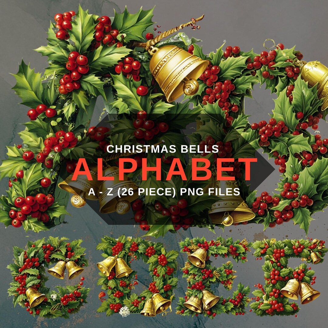 Christmas Bells Alphabet PNG, Holiday Holly Letters A-Z, Festive Gold ...