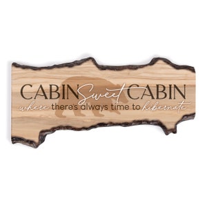 Cabin Sweet Cabin Where There's Always Time to Hibernate Barky Sign - Etsy