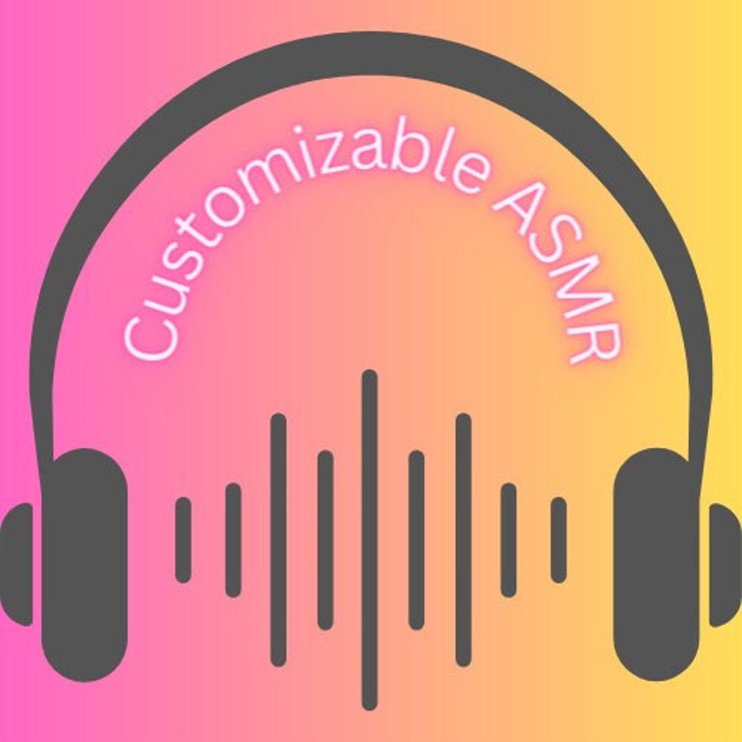 Customizable ASMR - Etsy