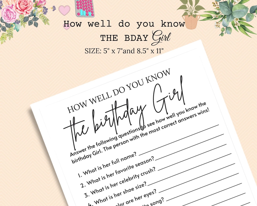 Who Knows the Birthday Girl Best Game Printable How Well Do You Know ...