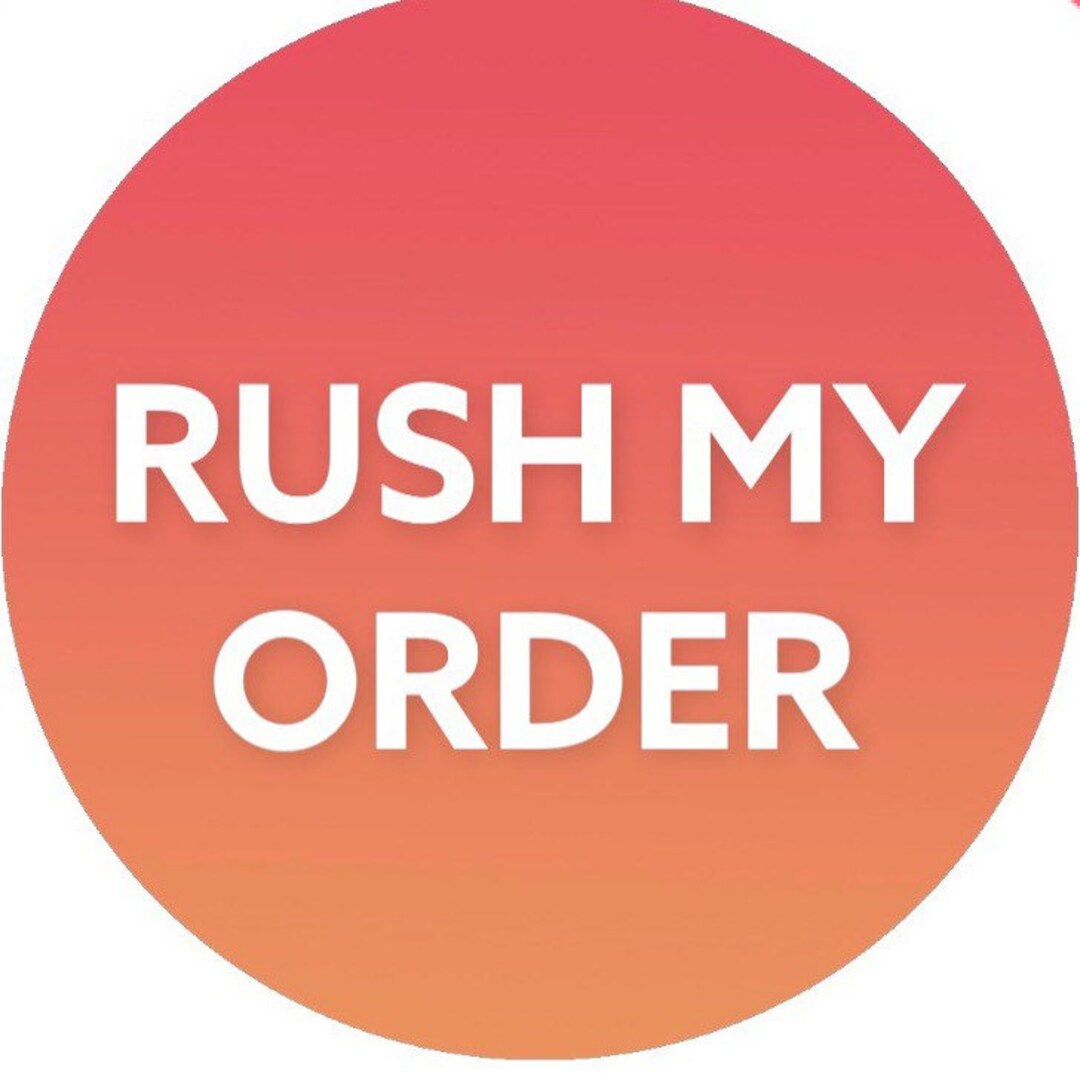 Rush My Order - Etsy
