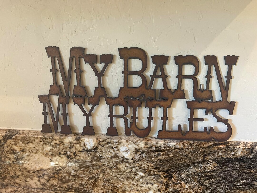 My Barn My Rules Metal Sign - Etsy