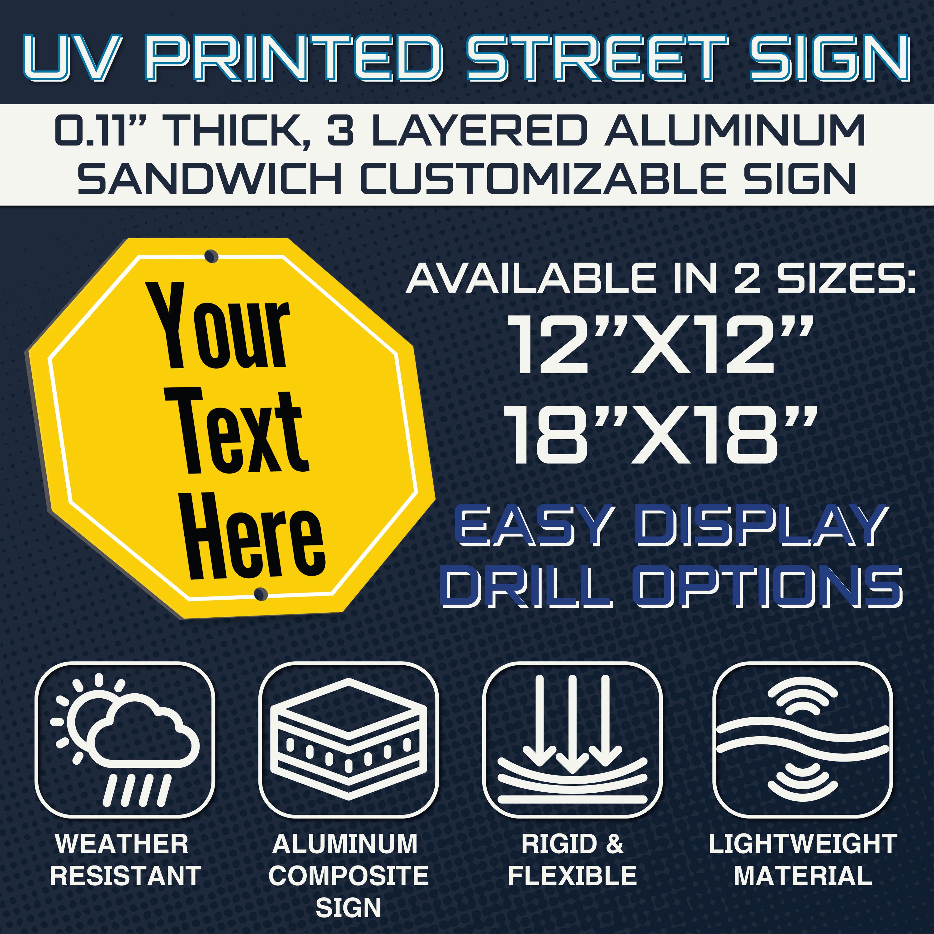Custom Octagonal Stop Street Sign, Quality Personalized Decor Sign ...