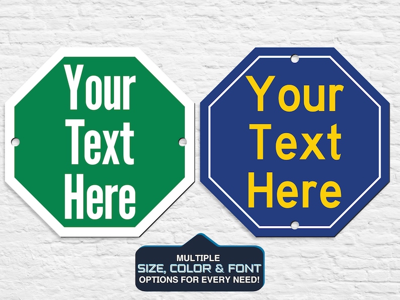 Custom Octagonal Stop Street Sign, Quality Personalized Decor Sign ...