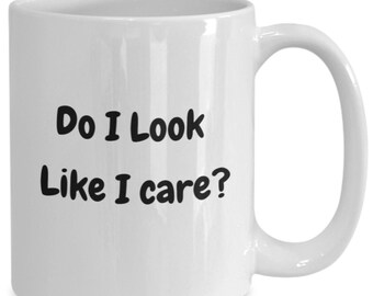 Do I Look Like Care | Etsy