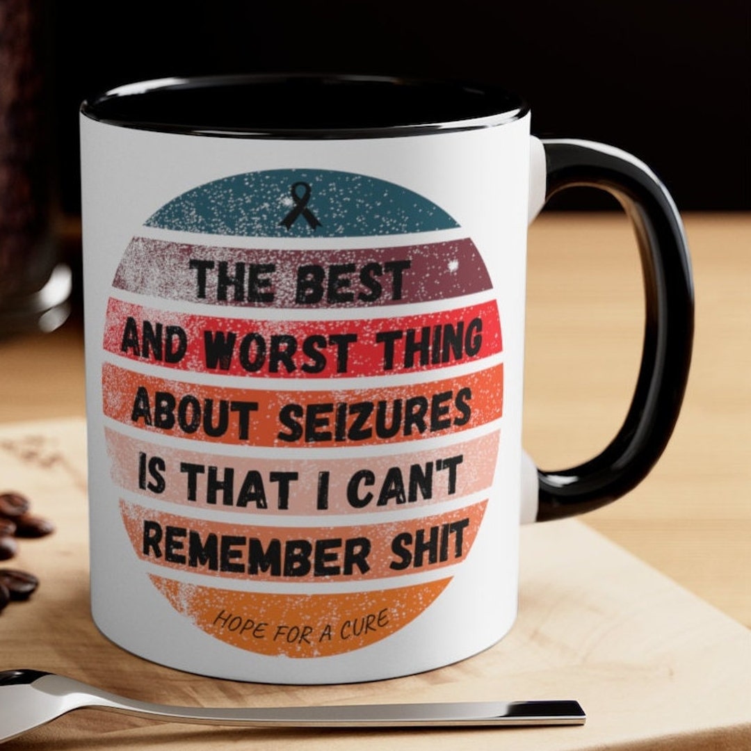 Custom Funny Seizure Awareness Coffee Mug Epilepsy Gift Non Epileptic ...