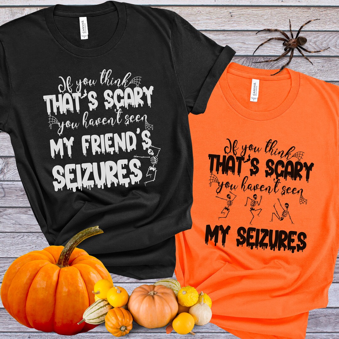 Funny Halloween Matching Shirts for Friends Seizure Epilepsy Awareness ...