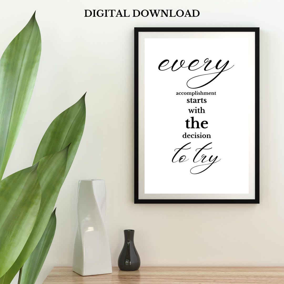 Motivational Wall Art Printable | Every Accomplishment Starts With the ...