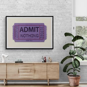 Admit Nothing, Deny Everything Purple Ticket | Wes Anderson Ticket Art ...