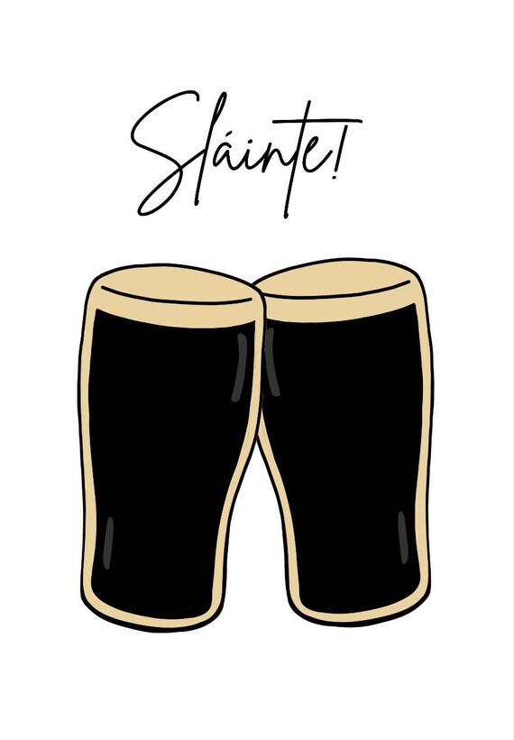 Slainte Guinness