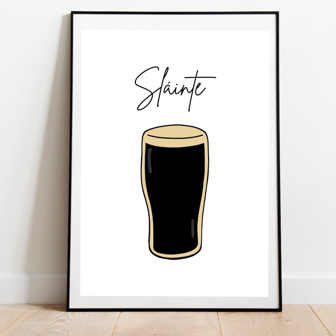 Guinness Slogan | Slainte | Gift | Art | Illustration | Drawing ...
