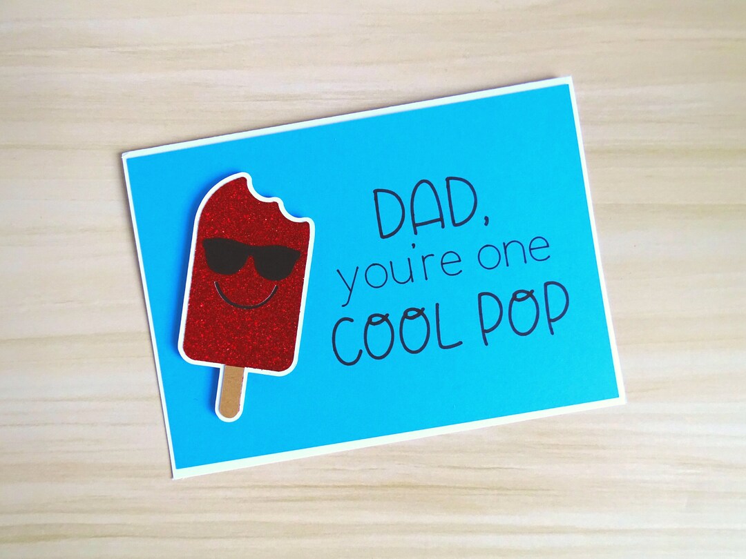 You’re One Cool Pop Father’s Day Card, Handmade Father's Day Card ...