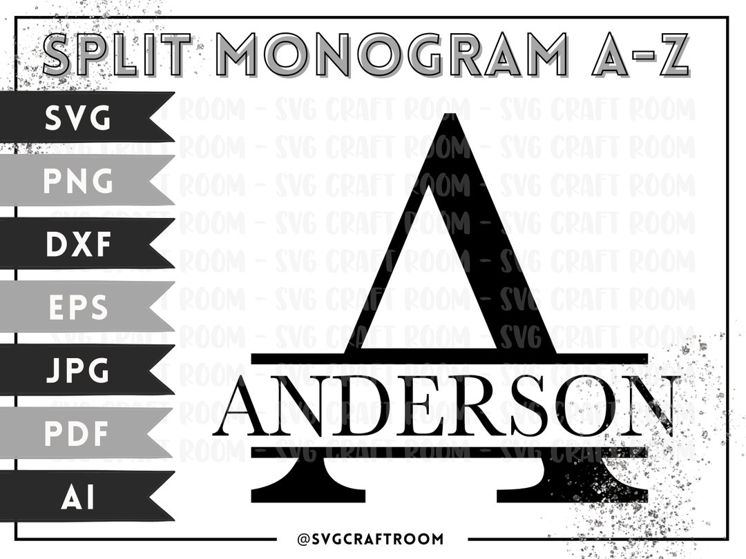 Split Monogram SVG, Monogram Alphabet, Svg/dxf/eps/png/jpg/pdf/ai ...
