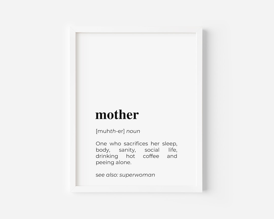 Funny Mother Definition Wall Art Print, Mothers Day Gift, Gift for Mum ...