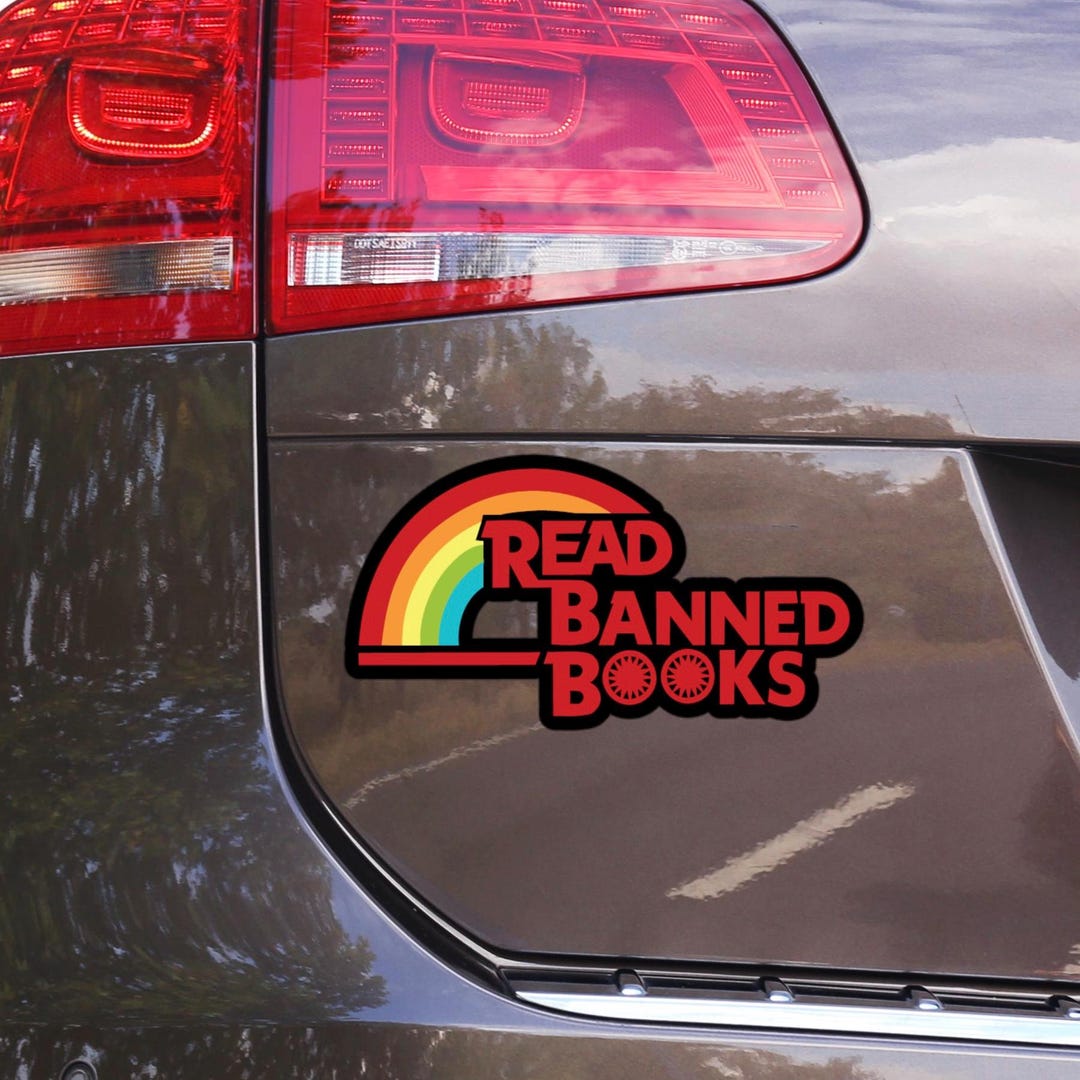 Read Banned Books Car Bumper Sticker | Rainbow Design | Bans off Our ...