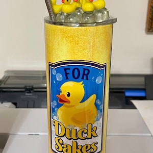 For Duck Sakes Tumbler With Topper, Duck Cup, Funny Duck Tumbler ...