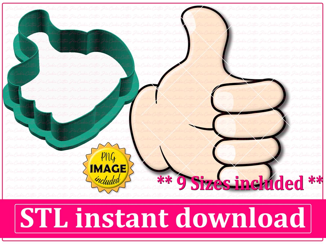 Thumbs up Hand Sign Cookie Cutter STL File Instant Download, STL Cookie ...