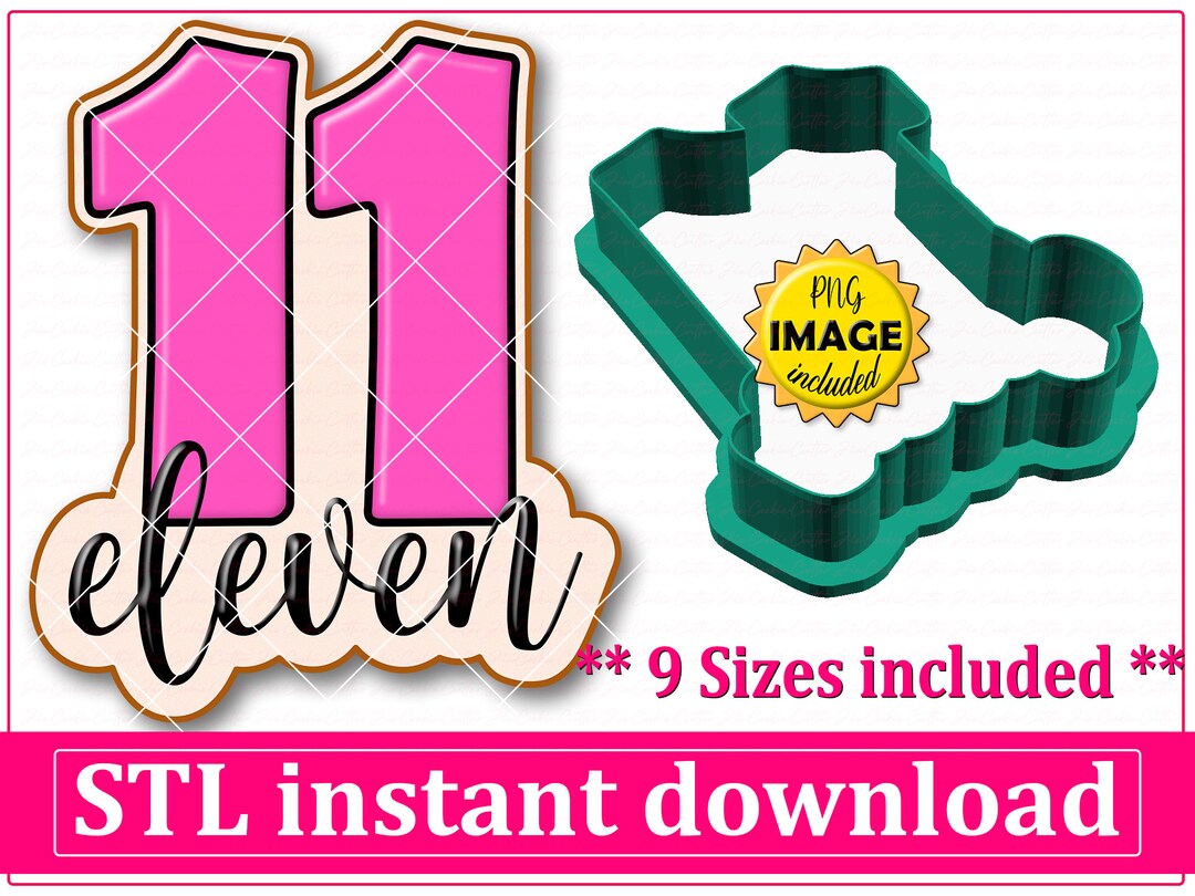 Number Eleven With Text Cookie Cutter STL File Instant Download, STL ...