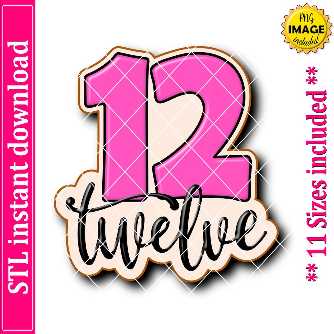 Number Twelve With Text Cookie Cutter STL File, 11 Sizes (digital ...