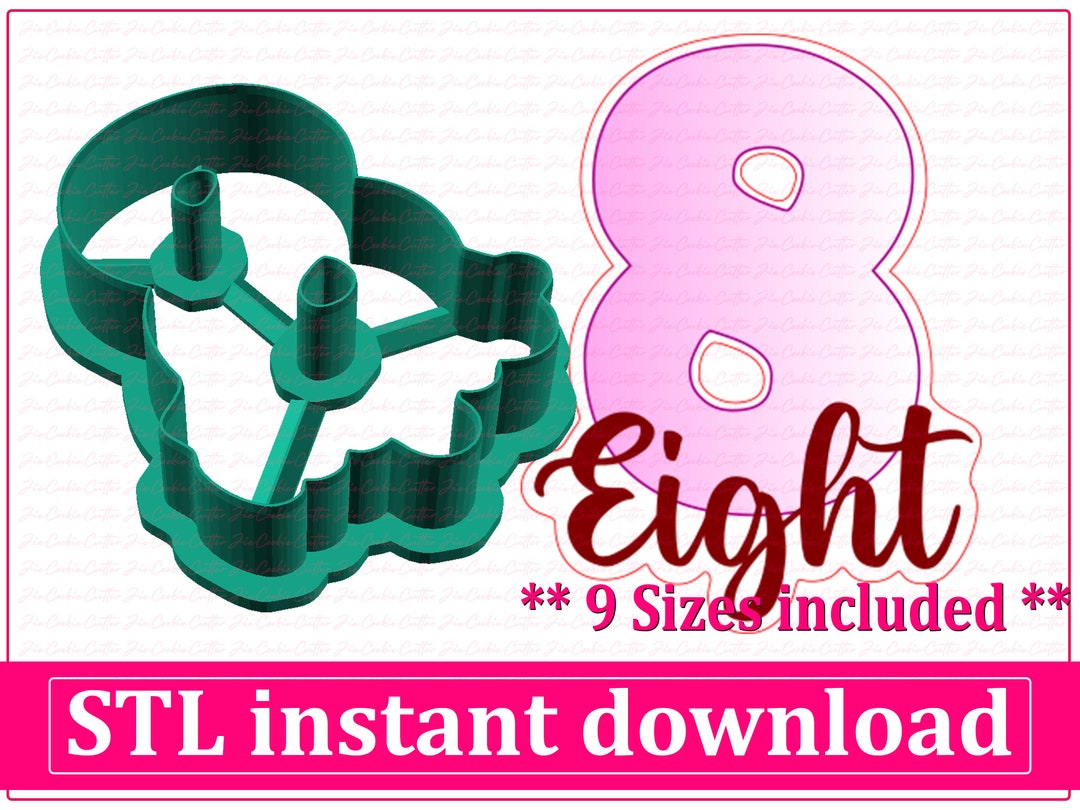 Number Eight Cookie Cutter STL File Instant Download, STL Cookie Cutter ...