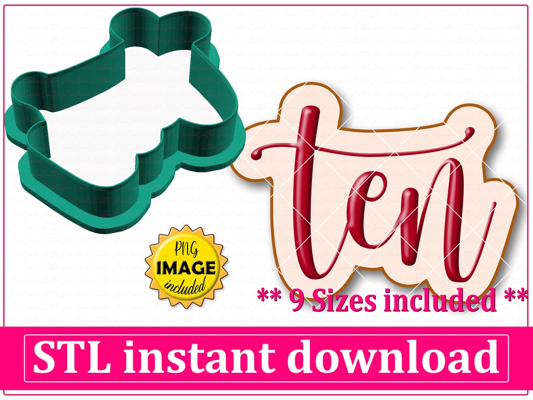 Hand Lettered Number Ten Cookie Cutter STL File Instant Download, STL ...