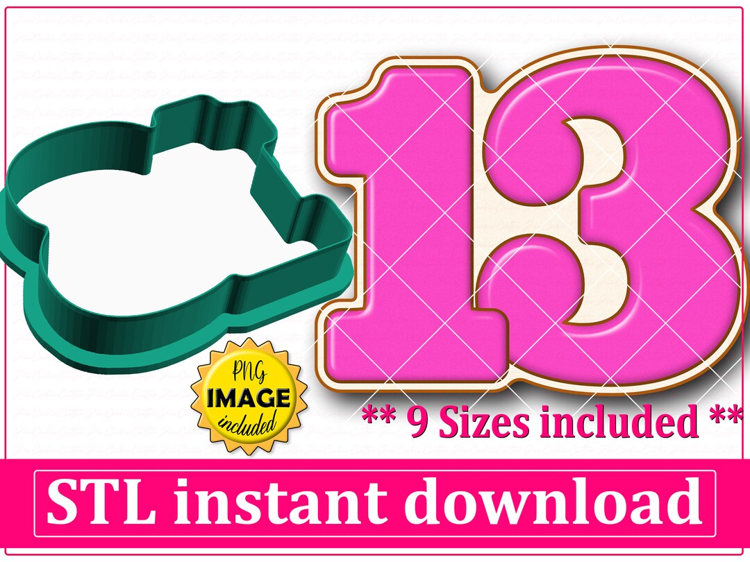 Number Thirteen Cookie Cutter STL File Instant Download, STL Cookie ...