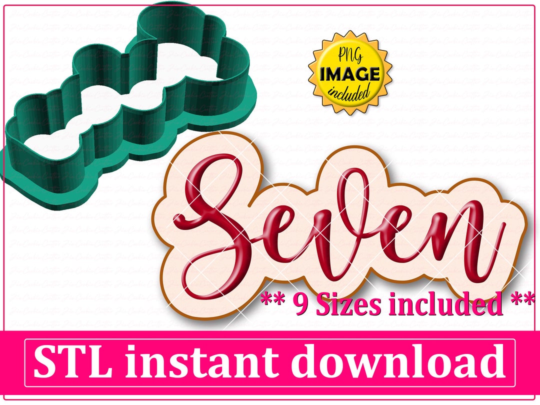 Hand Lettered Number Seven Cookie Cutter STL File Instant Download, STL ...