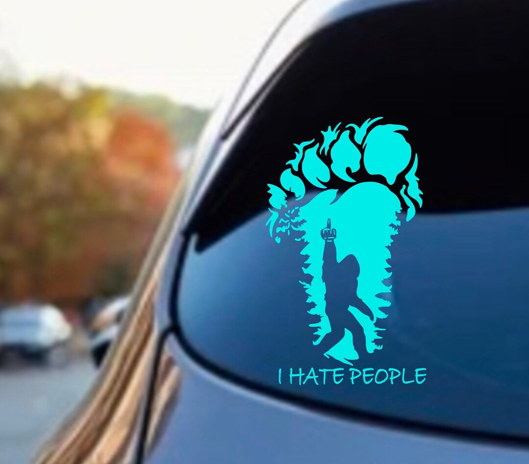 Bigfoot Decal, Sasquatch Decal, Bigfoot Sticker, Bigfoot Decal Funny, I ...
