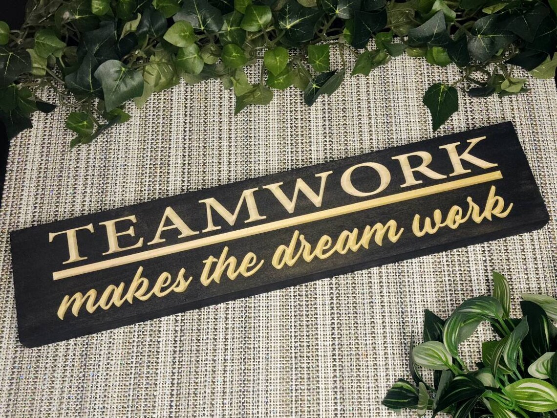 Teamwork Makes the Dream Work Sign Office Inspirational Sign - Etsy