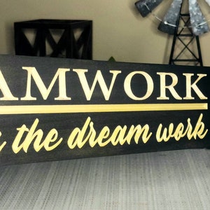 Teamwork Makes the Dream Work Sign, Office Inspirational Sign, Signs ...