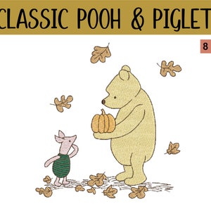 Classic Winnie-the-pooh & Piglet, Embroidery Design Files- Autumn ...