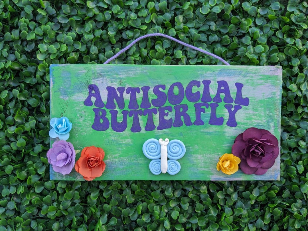 Antisocial Butterfly Pallet Sign - Etsy