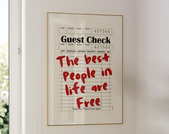 The Best People in Life Are Free Guest Check Print Wall Art Trendy Pink ...