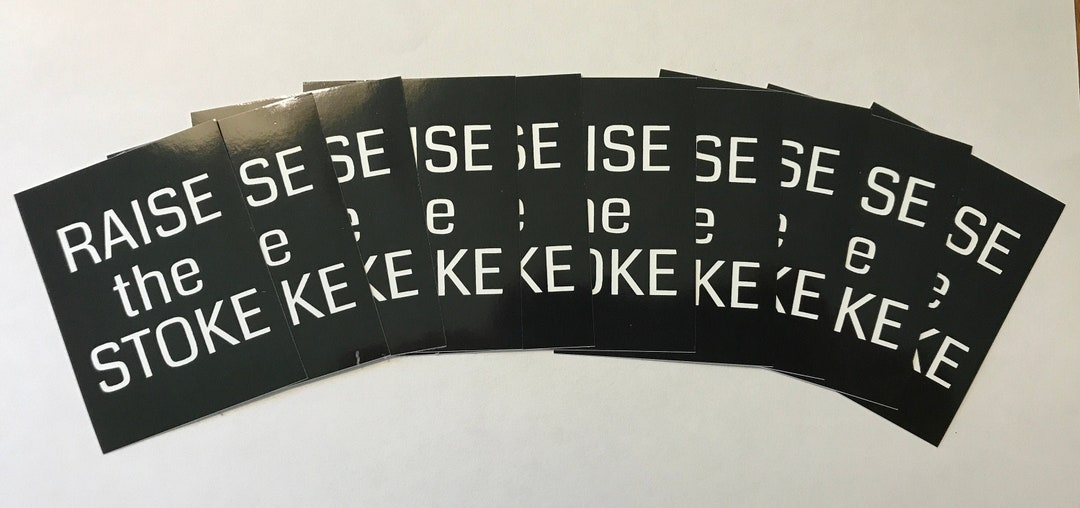 Raise the Stoke Decals - Etsy
