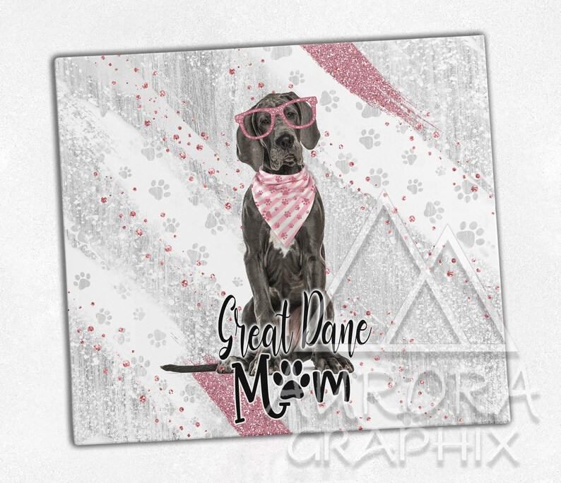 Great Dane Mom - Digital 20oz Skinny Tumbler Wrap Pink Dog Girl Cute ...