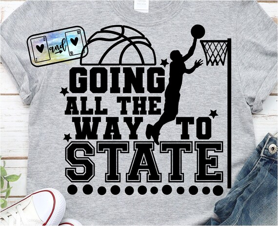 Basketball SVG State SVG Basketball Going to State Svg Png Dfx | Etsy