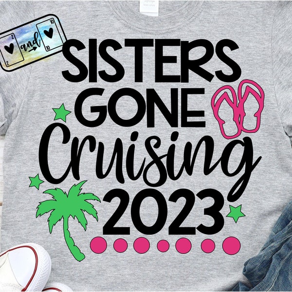 Sisters Gone Cruising Svg - Etsy