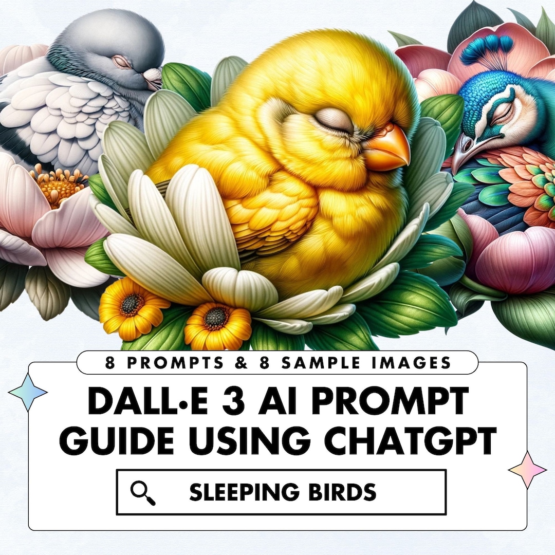 Sleeping Birds Dall-e3 & Chatgpt V4 Ai Art Prompt Guide, 8 Prompts and ...
