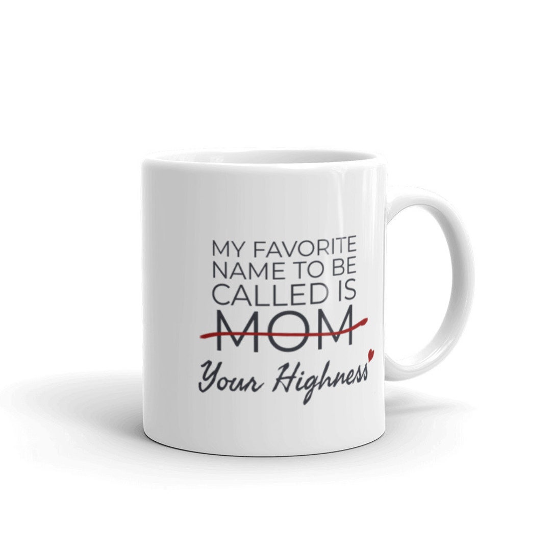 Funny Mother's Day Quote Mug | Queen Mom Mug | Mom is Queen Mug ...