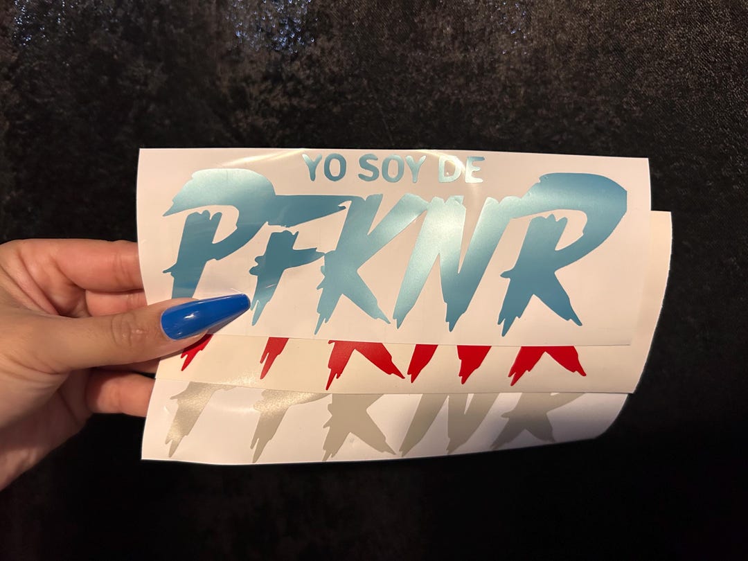 Yo Soy De PFKNR - Etsy