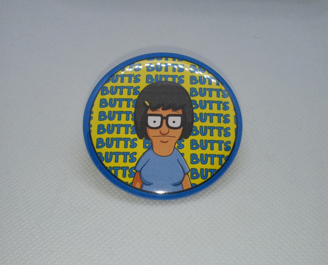 Bob's Burgers Tina Butts Pin Button Mirror Magnet Badge Reel Bookmark ...