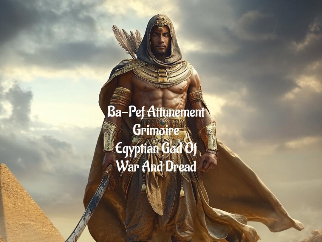 Ba Pef Attunement Egyptian God of War and Dread Grimoire PDF Delivery ...