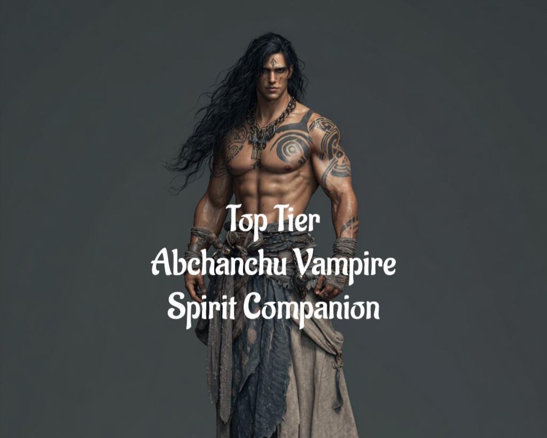 Powerful Abchanchu Vampire. Spirit Companion. Top Tier Conjuring Remote ...