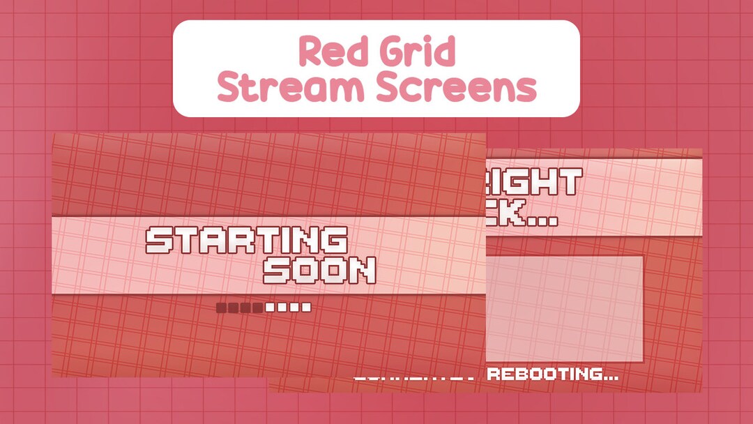 Red Grid Twitch Stream Scenes - Starting Soon, Be Right Back, Stream ...