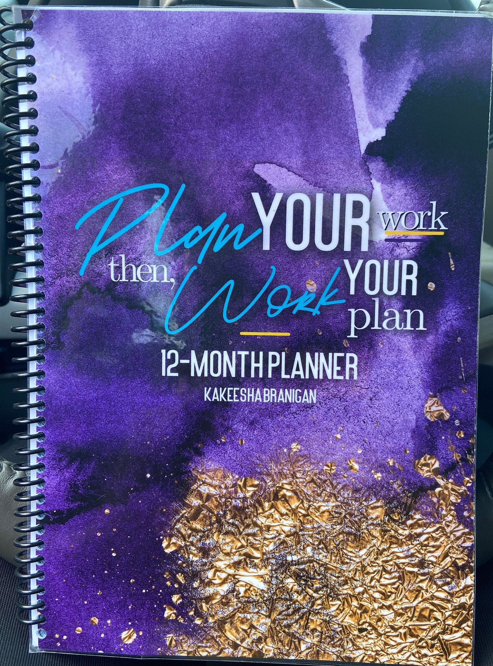 The Plan Your Work Then Work Your Plan Planner is an All in One Life ...