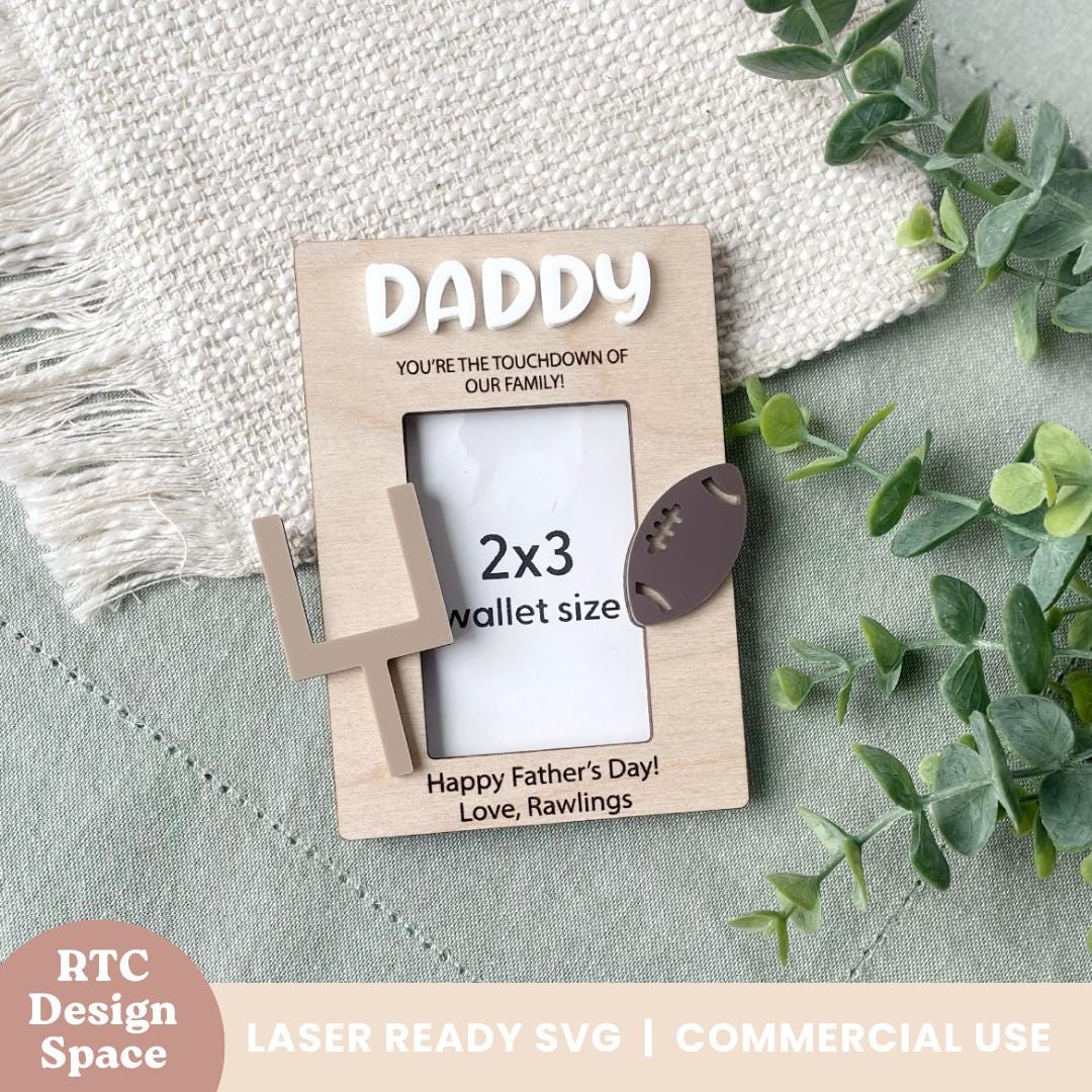 Father’s Day Football Touchdown Photo Frame SVG Football Laser Cut File ...