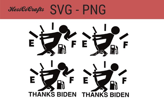 Thanks Biden Svg Thanks biden png gas gauge svg FJB gas price png gas ...