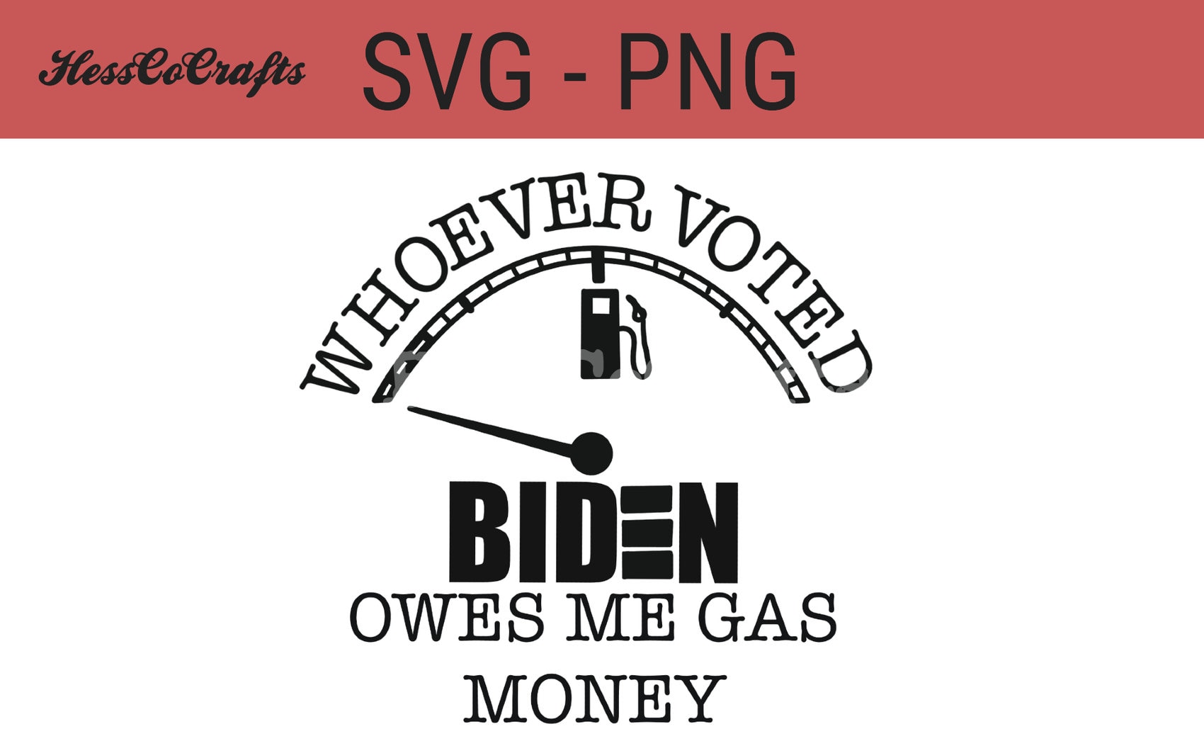 Gas Money Svg Whoever Voted Biden Owes Me Gas Money Svg Gas - Etsy