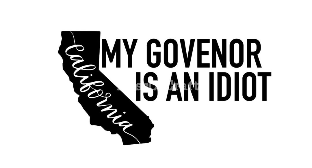 Gavin Newsom Svg File Car Decal Digital Download Gavin - Etsy Hong Kong